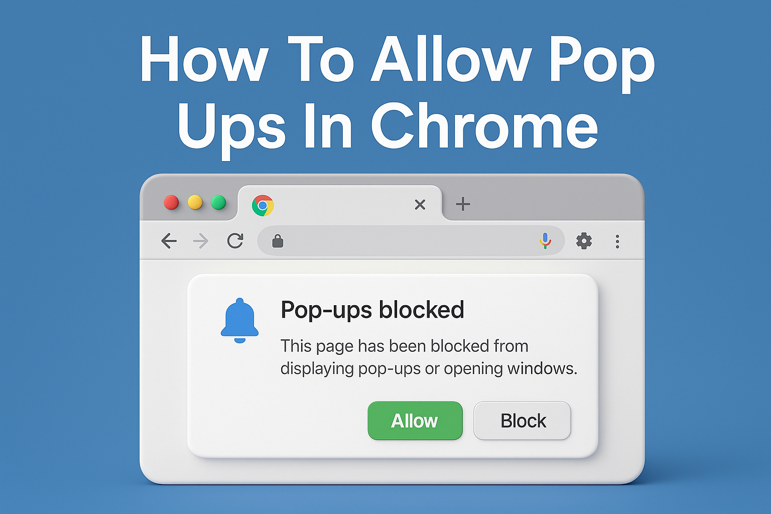 How To Allow Pop Ups In Google Chrome