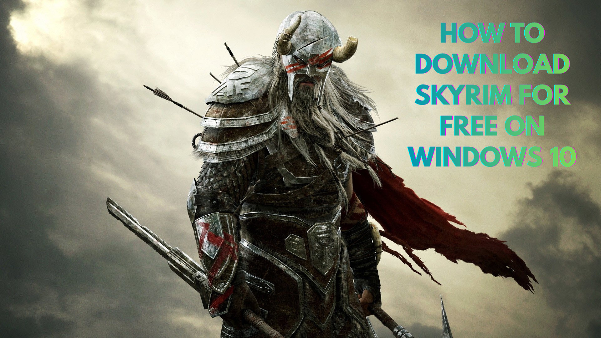 How To Download Skyrim For Free On Windows 10