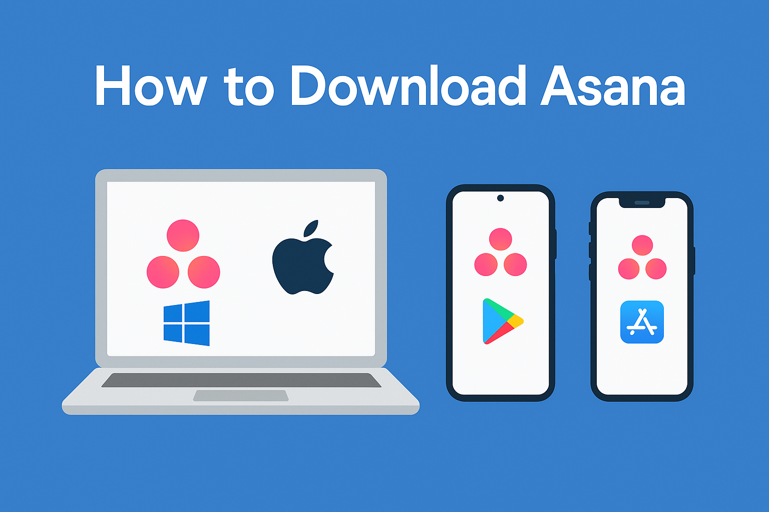 How to Download Asana on any Device