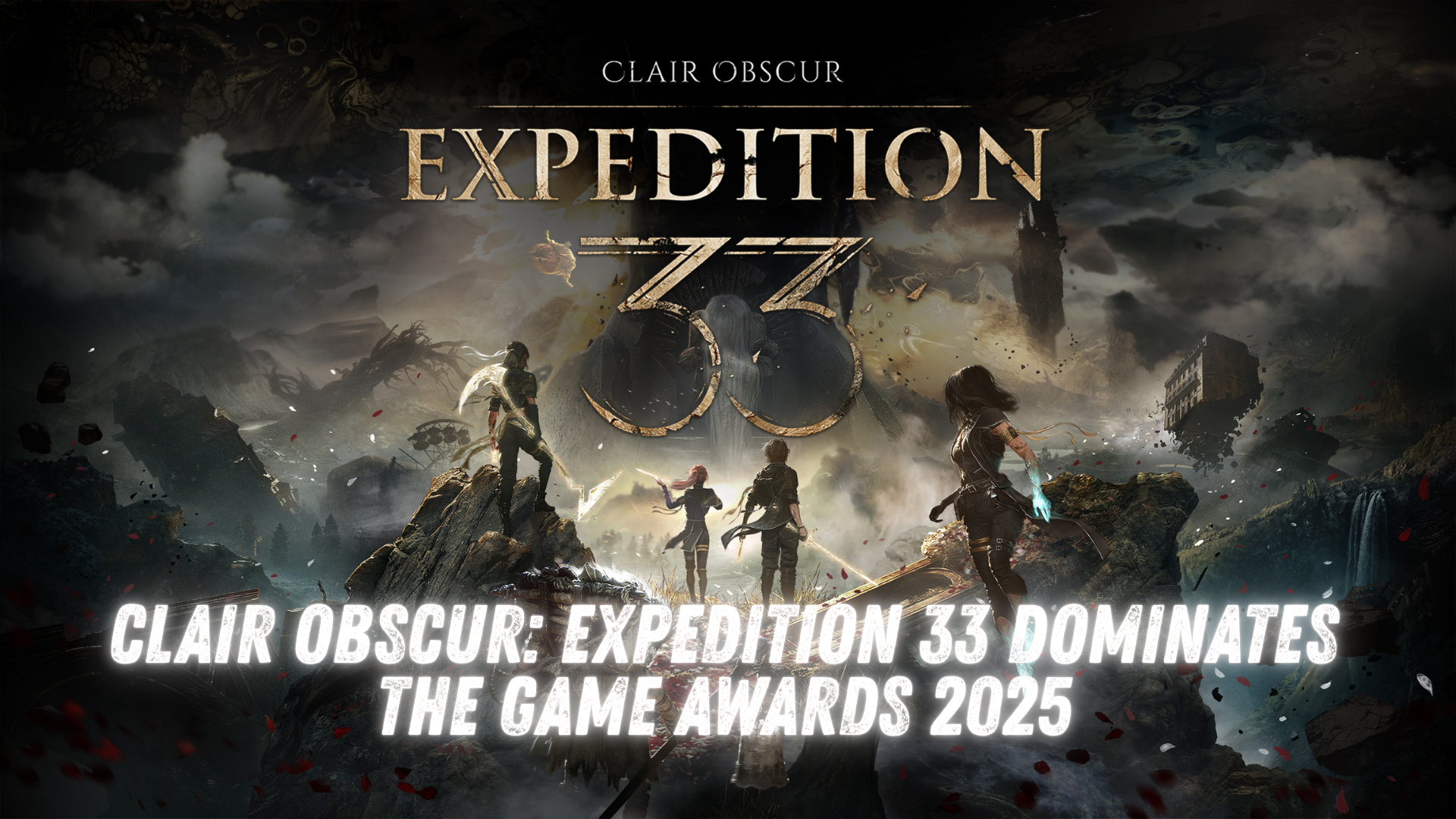 Clair Obscur: Expedition 33 Dominates The Game Awards 2026