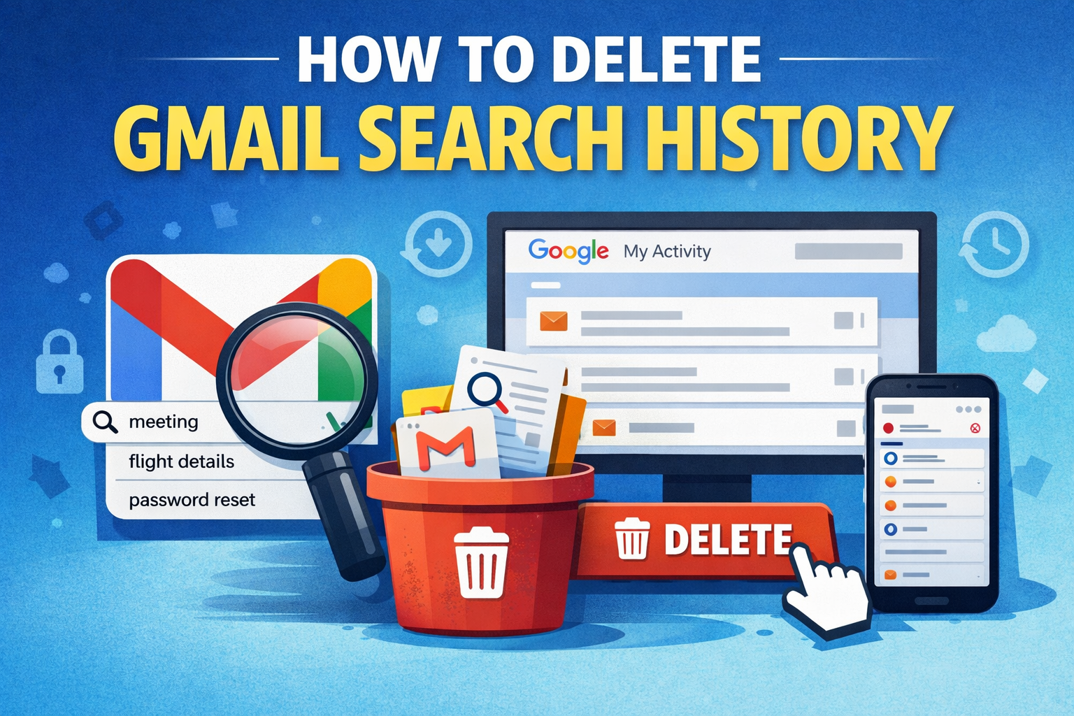 How to Delete Gmail Search History